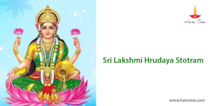 Sri Lakshmi Hrudaya Stotram | śrī lakṣmī hr̥daya stōtram • Hari Ome