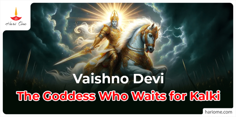 Vaishno Devi: The Goddess Who Waits for Kalki • Hari Ome